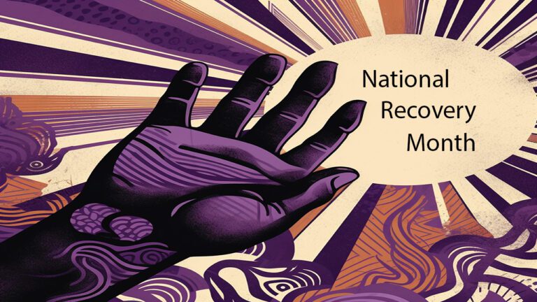 National Recovery Month: A Beacon of Hope and Resilience